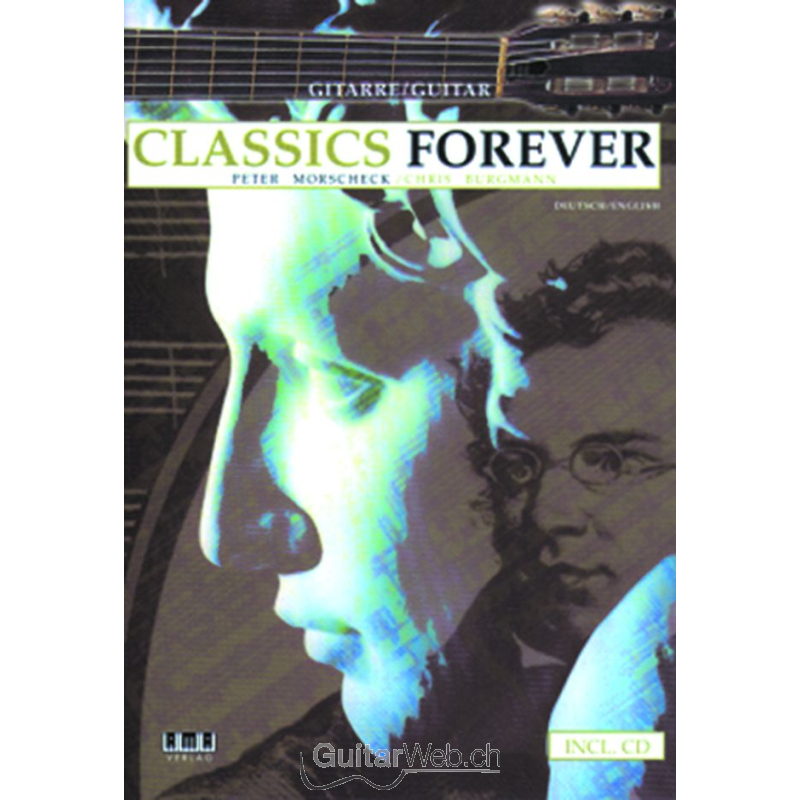 Classics Forever (Noten+TAB) - guitarWeb-Shop - Gitarre Noten, Saiten