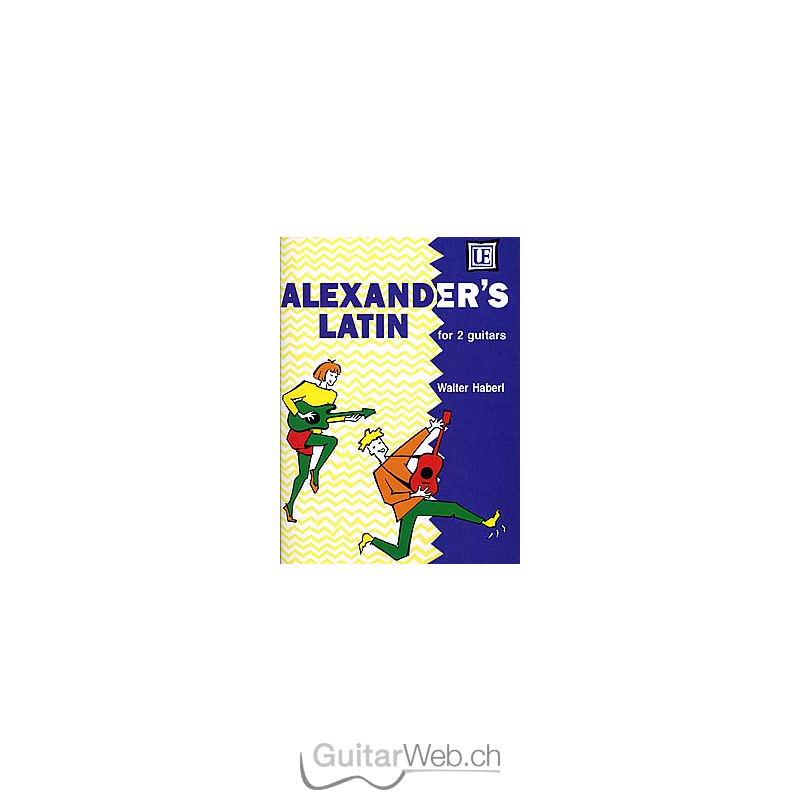 Alexander's Latin - guitarWeb-Shop - Gitarre Noten, Saiten und Zubehö