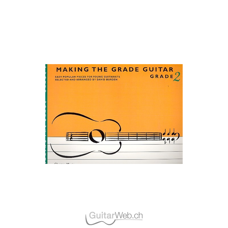 Making the Grade Guitar Vol.2 - guitarWeb-Shop - Gitarre Noten, Saite