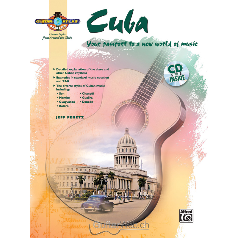 CUBA - your passport to a new world of music (mit CD) - guitarWeb-Sho